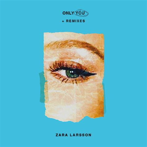 Zara Larsson Ft Nena Only You Remix