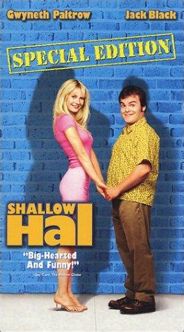 Shallow Hal 2001
