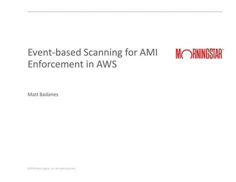 matt badanes talk from aws owasp event based scanning for ami