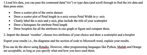 Solved 1load Iris Data You Can Pass The Command