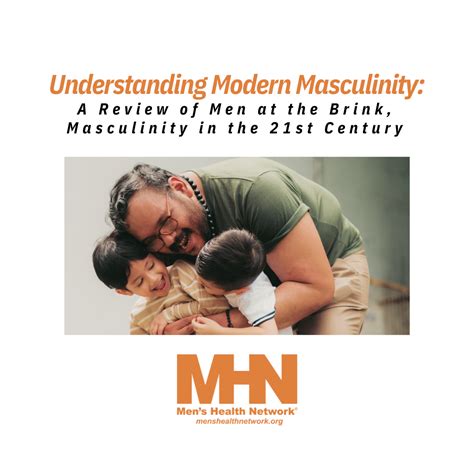 Understanding Modern Masculinity A Review Of Men At The Brink