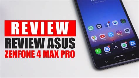Review Asus Zenfone 4 Max Pro 1 Bulan Kemudian Youtube