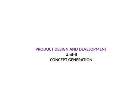 Product Design And Development Concept Selection Pptx