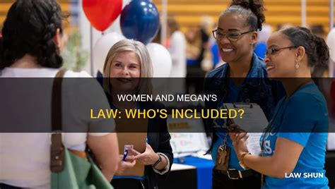 Women And Megans Law Whos Included Lawshun