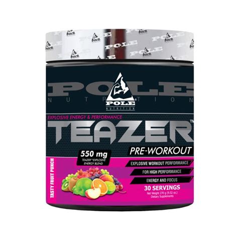 Pole Nutrition Teazer Pre Workout 270 G 059 Lb Tasty Fruit Punch