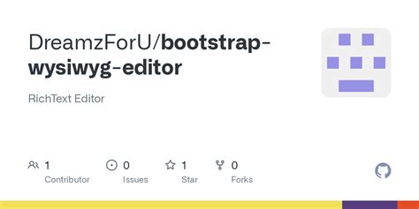 Github Dreamzforubootstrap Wysiwyg Editor Richtext Editor