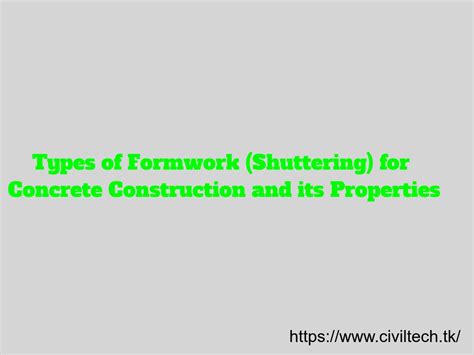 Types Of Formwork Shuttering For Concrete Construction And Its Properties CIVIL TECHNOLOGY