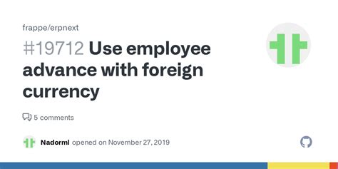 Use Employee Advance With Foreign Currency · Issue 19712 · Frappe