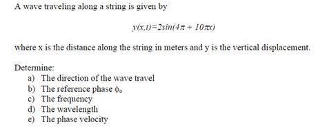 solved a wave traveling along a string is given by y x t 2