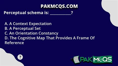 Perceptual Schema Is Pakmcqs