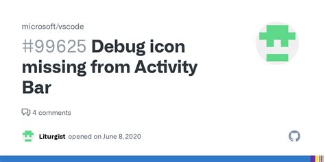 Debug Icon Missing From Activity Bar · Issue 99625 · Microsoftvscode