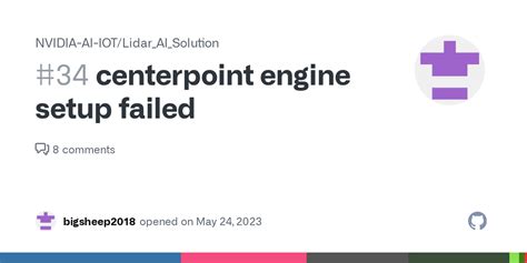 centerpoint engine setup failed · issue 34 · nvidia ai iot lidar ai