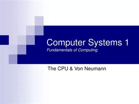 Ppt Computer Systems 1 Fundamentals Of Computing Powerpoint