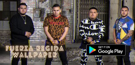 Fuerza Regida Wallpaper Latest Version For Android Download Apk