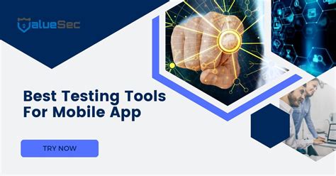 Best Testing Tools For Mobile App ValueSec