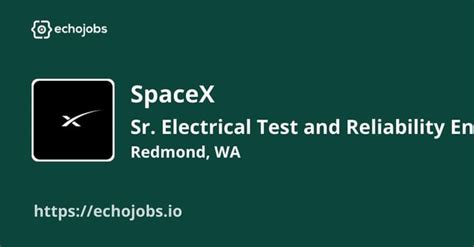 Spacex Is Hiring Sr Electrical Test And Reliability Engineer Starlink Usd 130k 180k Redmond