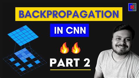 Cnn Backpropagation Part 2 How Backpropagation Works On Convolution