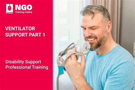 Ventilator Support Part 1 Ngo Training Centre