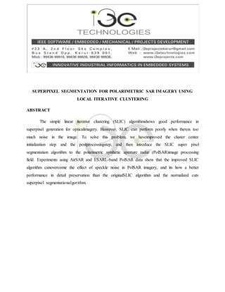 Superpixel Segmentation For Polarimetric Sar Imagery Using Local