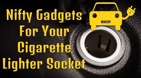 Nifty Gadgets You Can Power With A Cigarette Lighter Socket Accelerate Auto Electrics Air