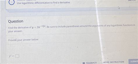 Solved Use Logarithmic Differentiation To Find A