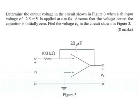 Solved Determine The Output Voltage In The Circuit Shown In Chegg