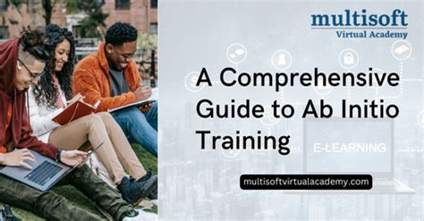 A Comprehensive Guide To Ab Initio Training