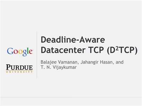 Ppt Deadline Aware Datacenter Tcp D 2 Tcp Powerpoint Presentation Free Download Id 1836653