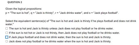 solved given the logical propositions p the sun is hot