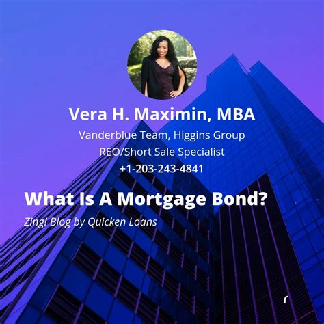 What Is A Mortgage Bond Vera H Maximin Mba