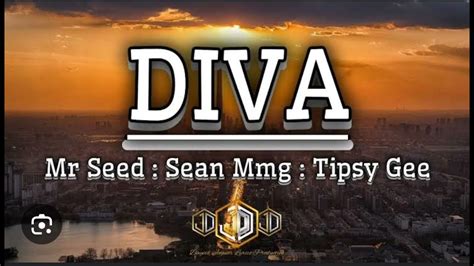 Diva Instrumental By Sean Mmg Ft Mr Seed Ft Tipsy Gee🎺🎻📯🎹🎸🎷 Youtube Music