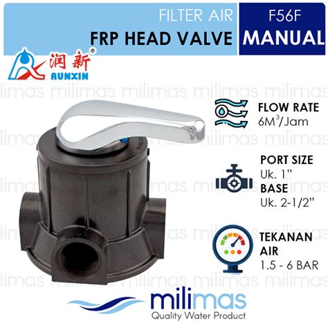Jual Runxin F56f Manual Filter Valve Port 1 Kepala Filter Frp Drat 1