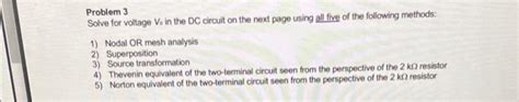 Solved Problem 3 Solve For Voltage V In The DC Circuit On Chegg Com