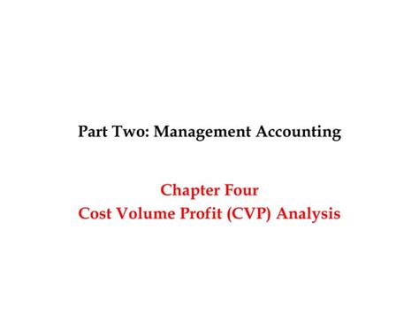 Unit Four Cvp Analysispptx