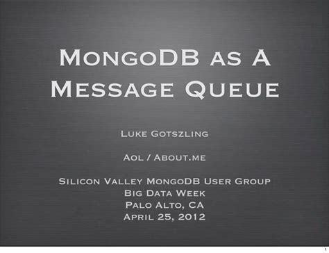 Mongodb As Message Queue Ppt