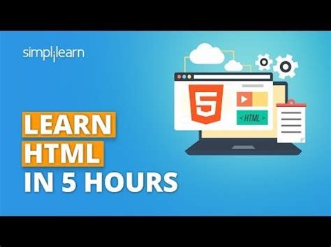 HTML Tutorial For Beginners 2023 | Learn HTML In 5 Hours | HTML Full Course | Simplilearn : r ...