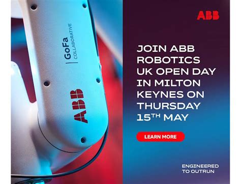 abb robotics don t miss abb robotics uk open day on 15th may