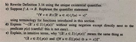 Solved There Is A Third Quantifier Called The Unique Chegg Com