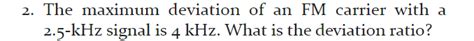 Solved At Approximately What Modulation Index Does The Chegg Com