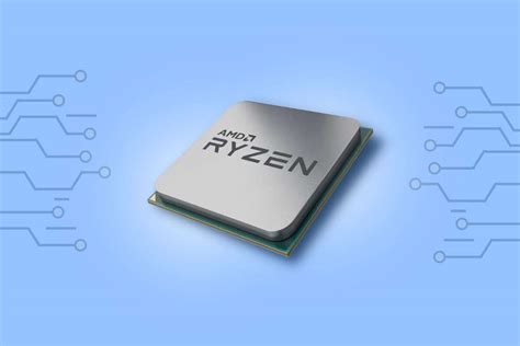 AMD CPUs Guide: Top 10 Best Ryzen Processors – TechCult