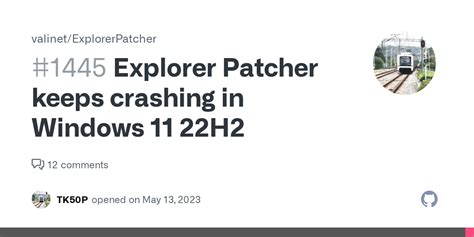 Explorer Patcher Keeps Crashing In Windows 11 22h2 · Issue 1445 · Valinetexplorerpatcher · Github