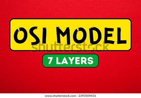 Osi Model Open Systems Interconnection Stock Illustration 2393509431 Shutterstock
