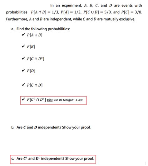 Solved In An Experiment A B C And D Are Events With Chegg