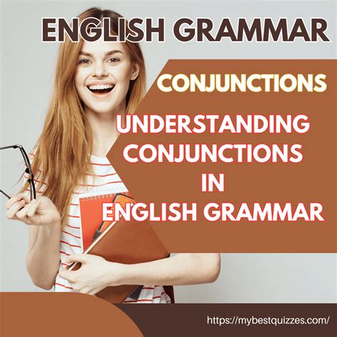 Understanding Conjunctions In English Grammar Types Rules