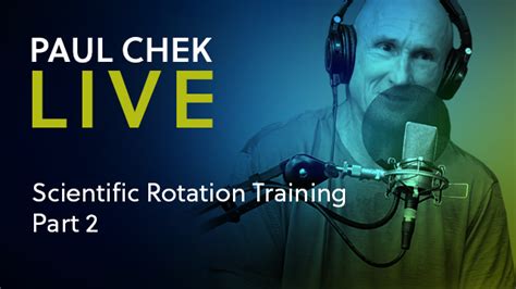 Scientific Rotation Training Part 2 Chekiva