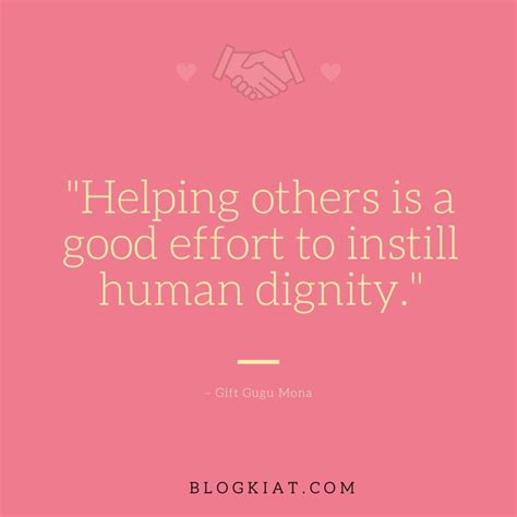 45 Helping Others Quotes For Everyday Inspiration Blogkiat