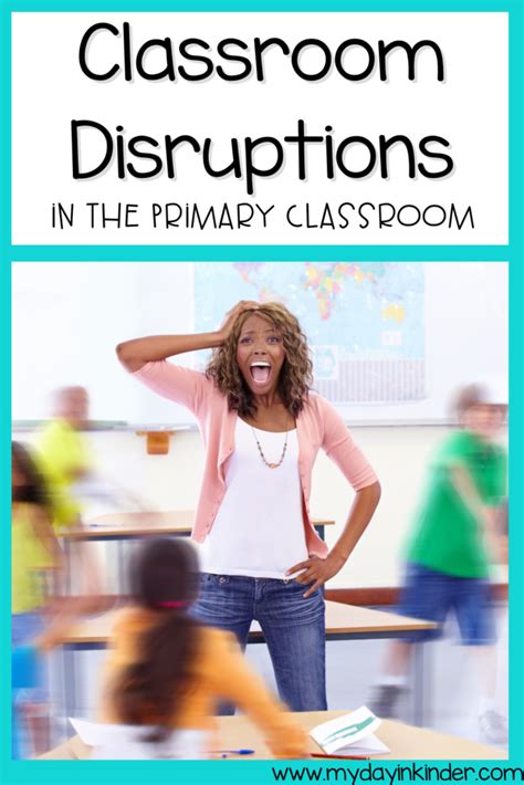Tackling Classroom Disruptions Head On In The Primary Classroom My