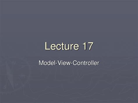 PPT Lecture 17 PowerPoint Presentation Free Download ID 269450