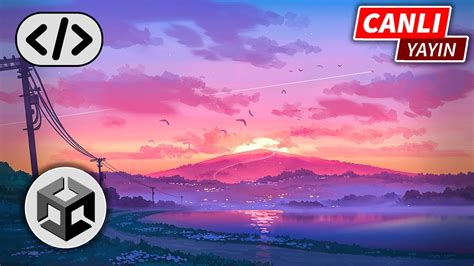 Kodlama Yayını Unity Youtube
