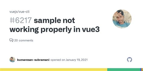 Sample Not Working Properly In Vue3 · Issue 6217 · Vuejsvue Cli · Github